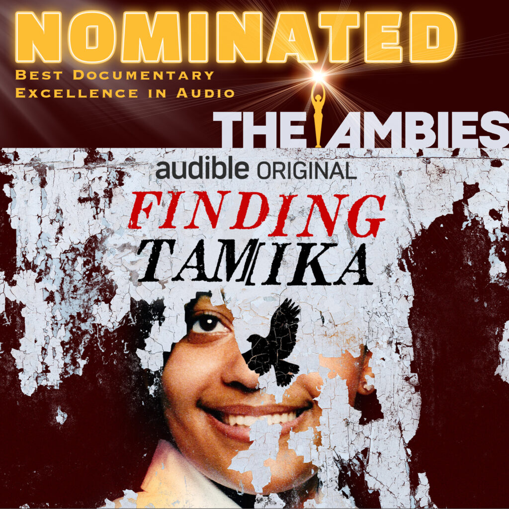 Finding Tamika: The Aftermath - Finding Tamika
